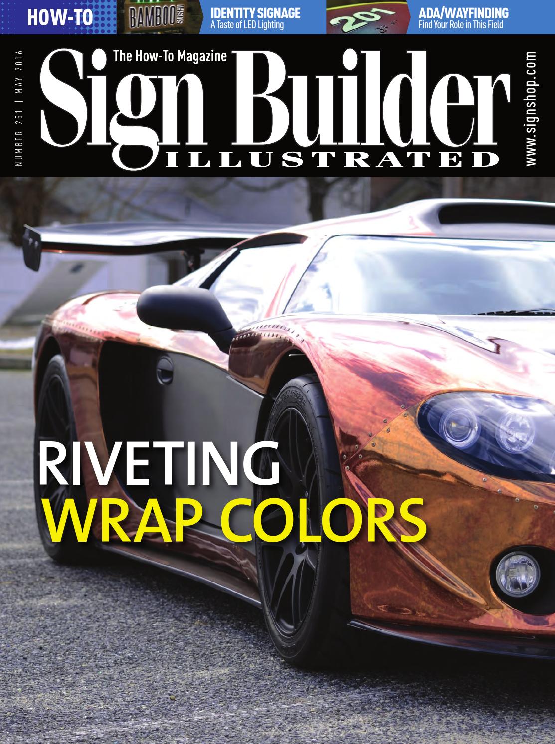 Sign Builder Illustrated May 2016 by Sign Builder Illustrated - Issuu