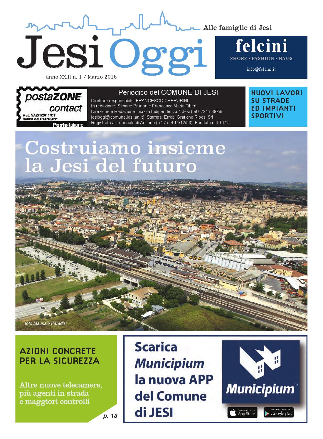 Jesi Oggi n. 1 - Marzo 2016 by Comune di Jesi Jesi Oggi - Issuu