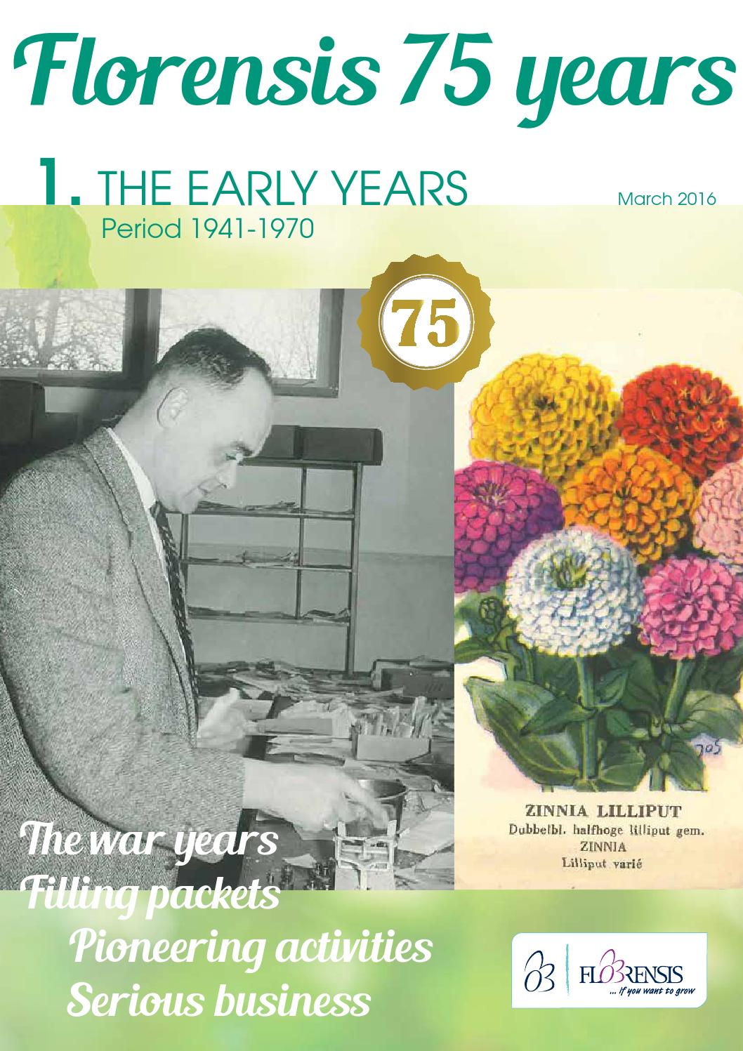 Florensis 75 years | 1. The early years by Florensis - Issuu