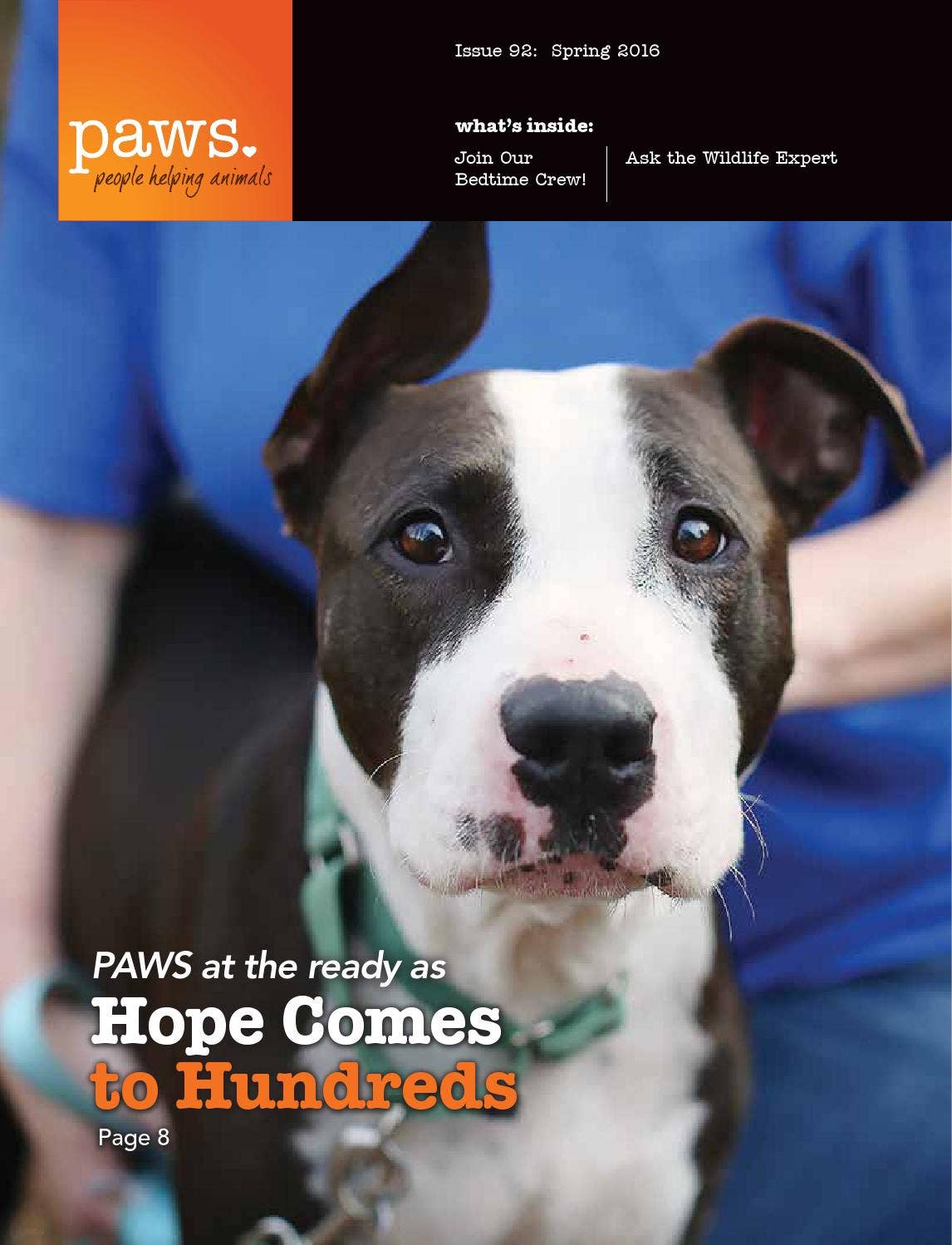 PAWS Magazine, Spring 2016 by PAWS - Issuu