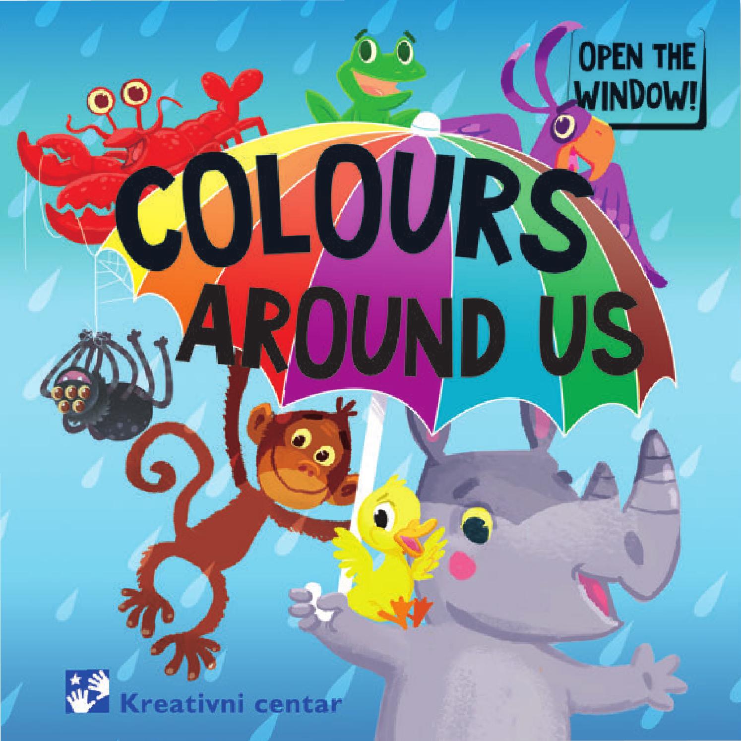 Toddlers colours around us by Kreativni centar - Issuu