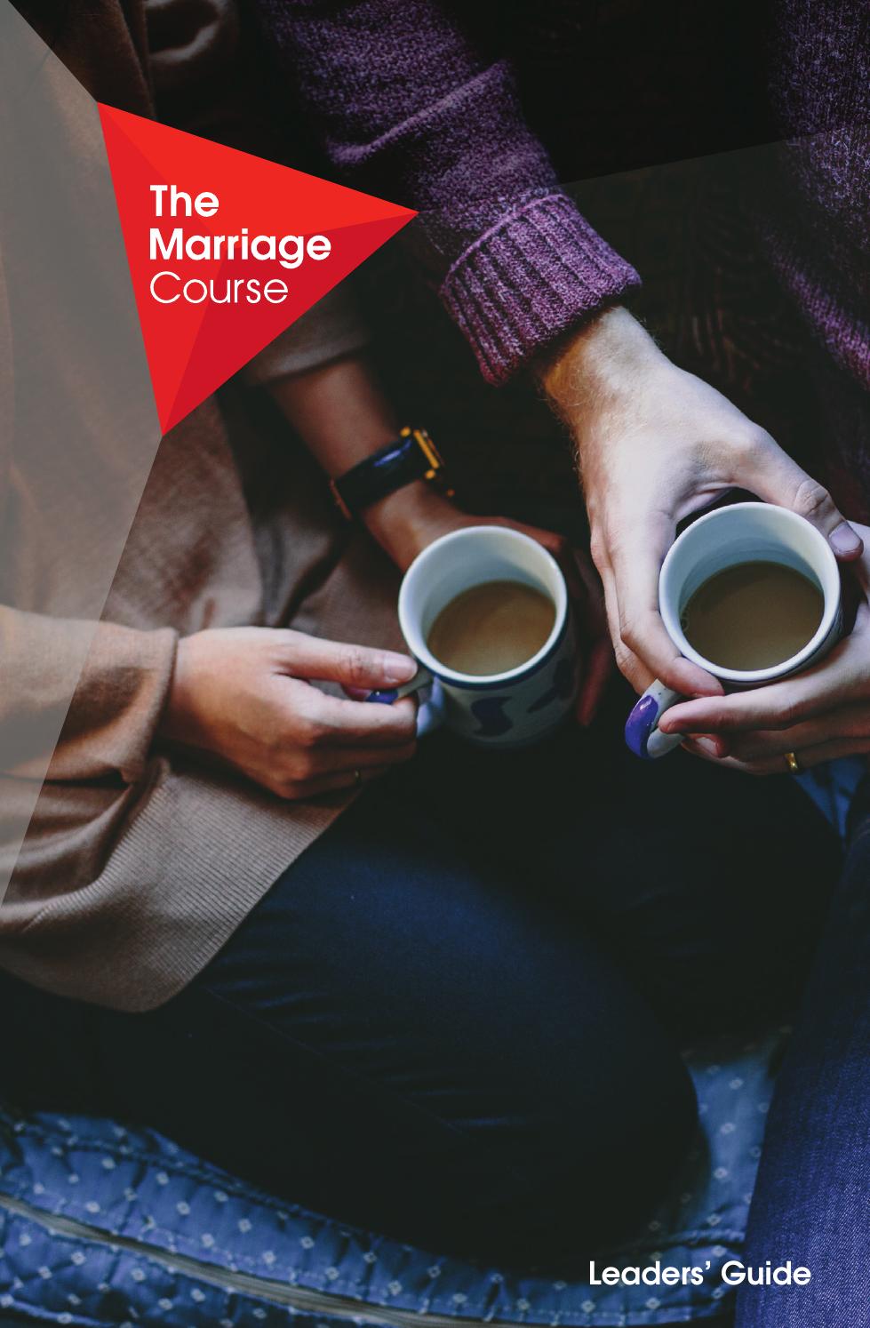 The Marriage Course Leaders' Guide by Alpha USA - Issuu