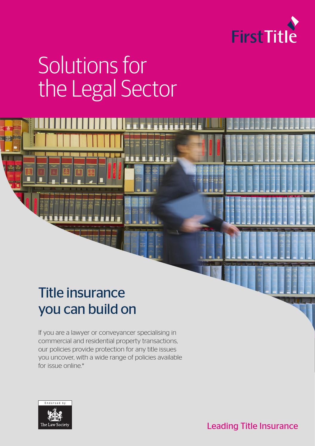 First Title - Title Insurance Solutions for the Legal Sector Brochure ...