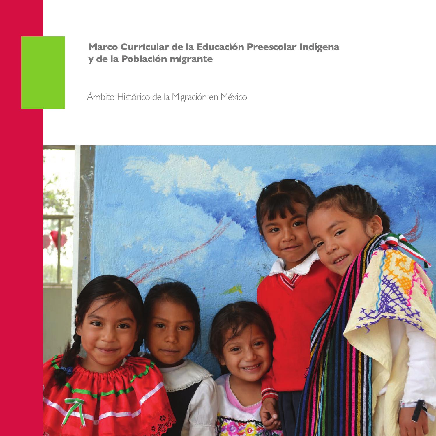 Marco Curricular de la Educación Preescolar Indígena y de la Población ...