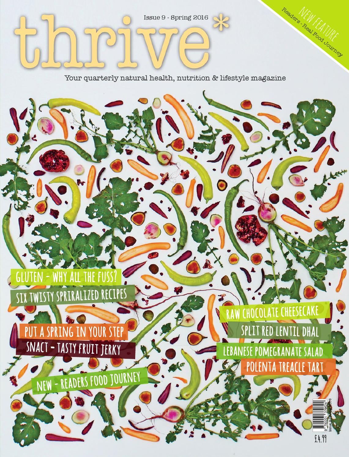 Thrive Magazine Spring 2016 by Thrive Health & Nutrition Magazine - Issuu