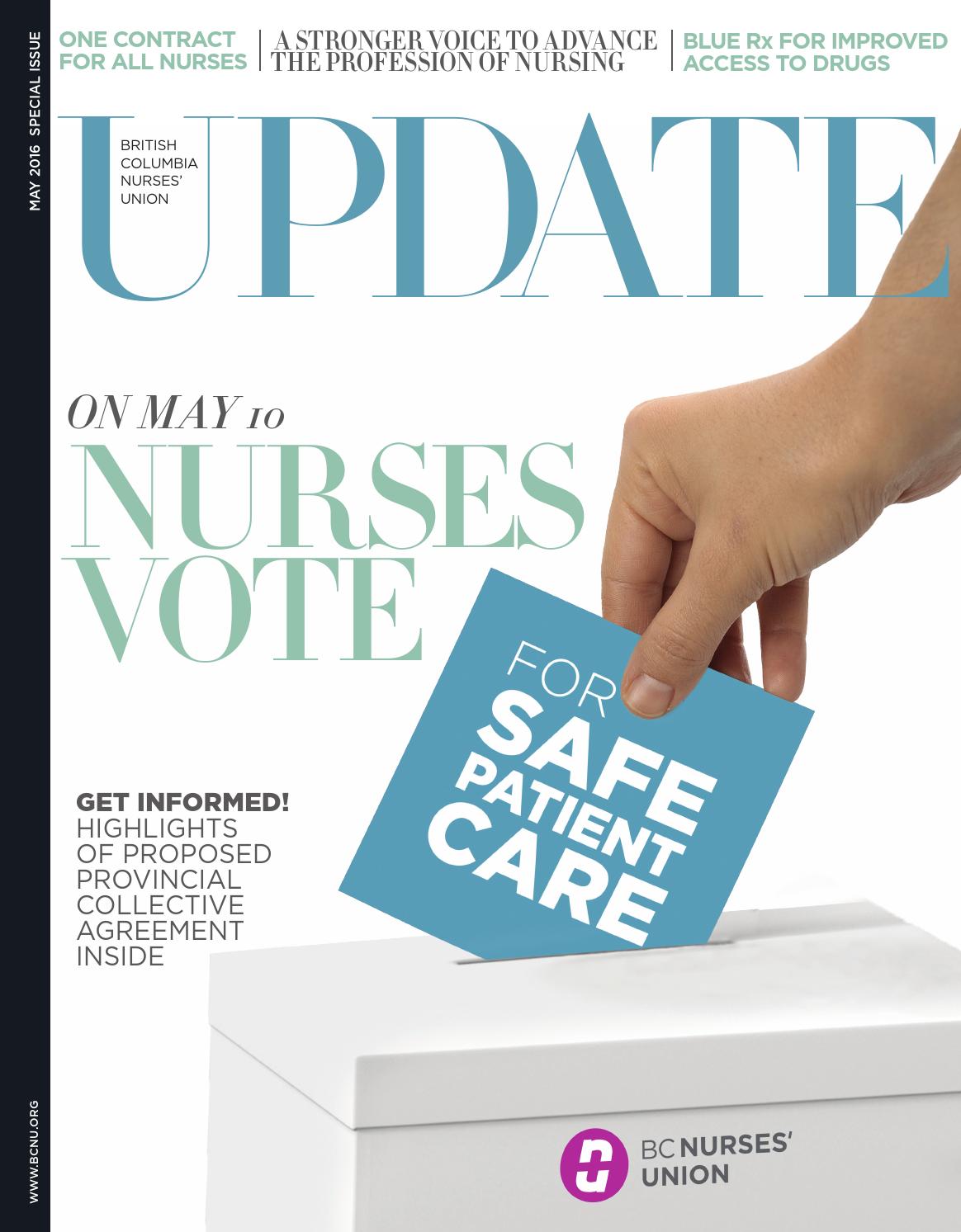 BCNU Update Magazine May 2016 by BC Nurses' Union - Issuu