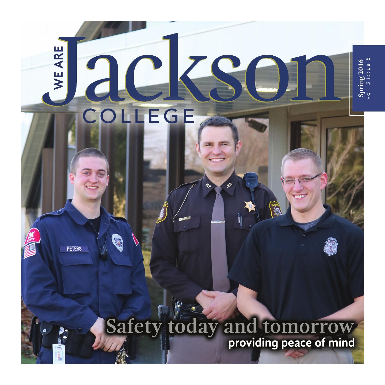 We Are Jackson College, Spring 2016 by Jackson College - Issuu