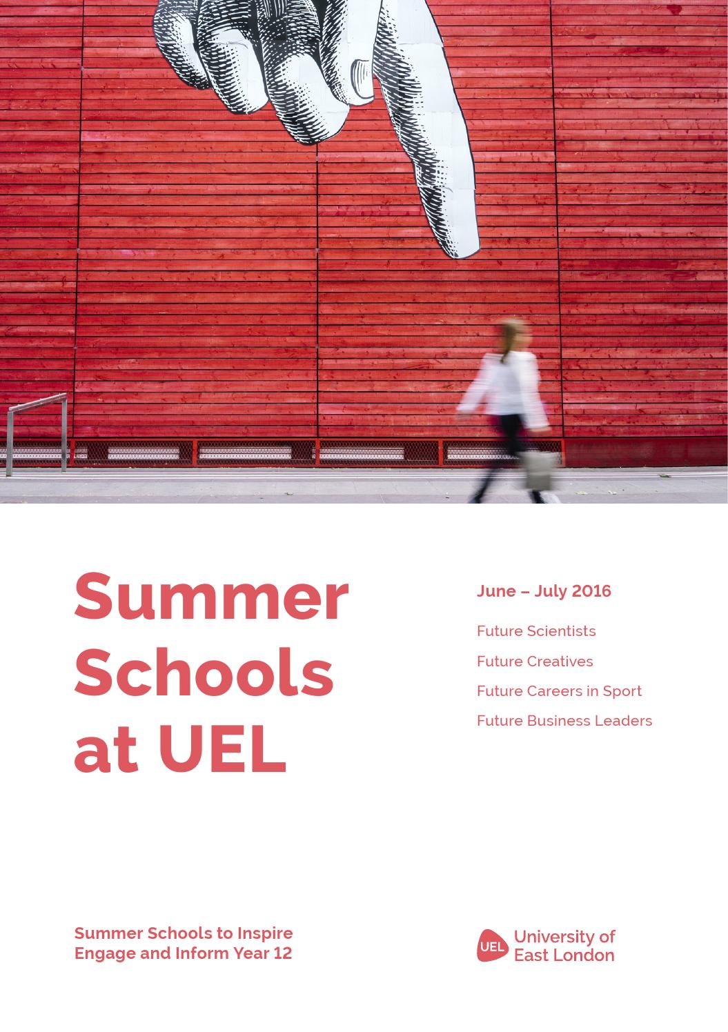 UEL Future Summer School by University of East London - Issuu