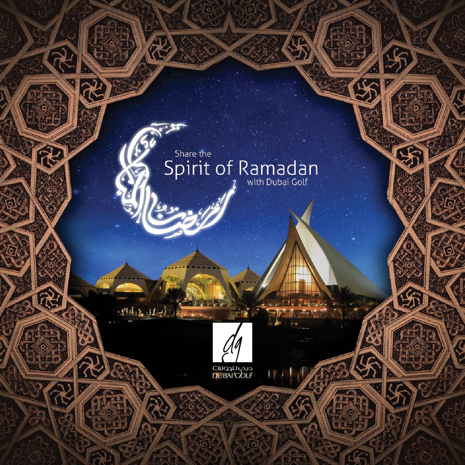 Experience A Ramadan To Remember with Dubai Golf by Dubai Golf - Issuu