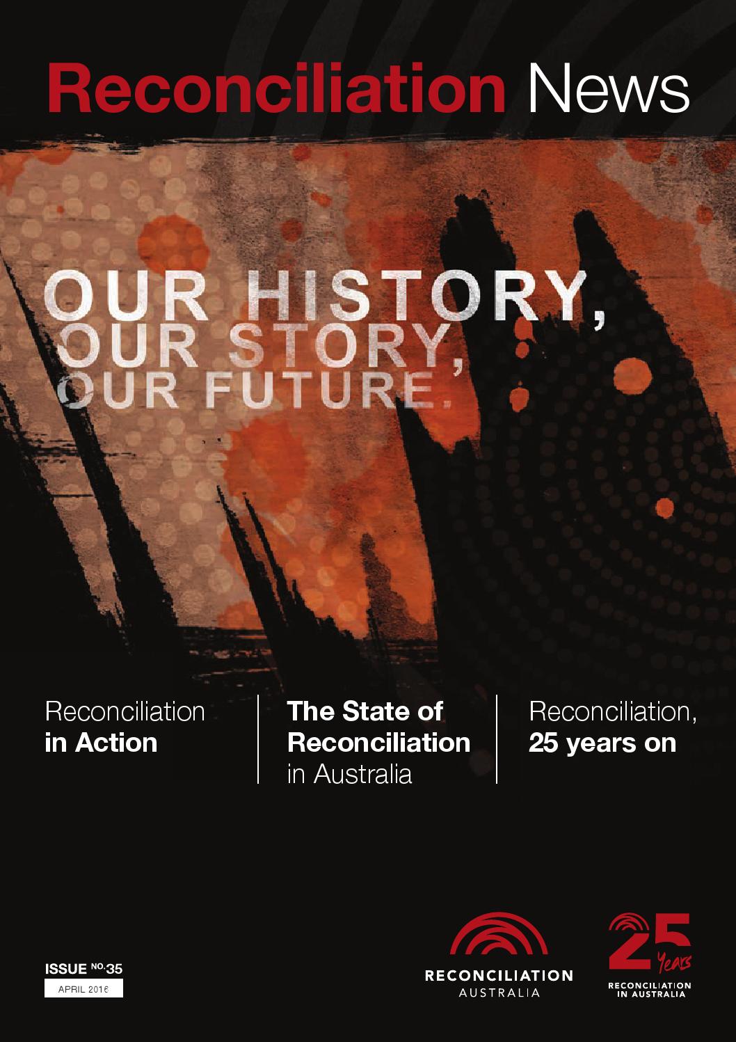Reconciliation News - April 2016 by Reconciliation Australia - Issuu