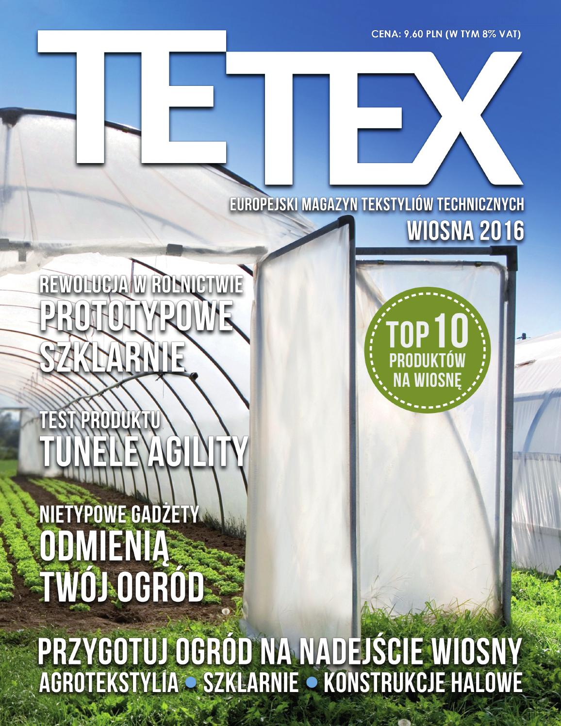 Tetex magazine - Wiosna 2016 by Tetex - Issuu