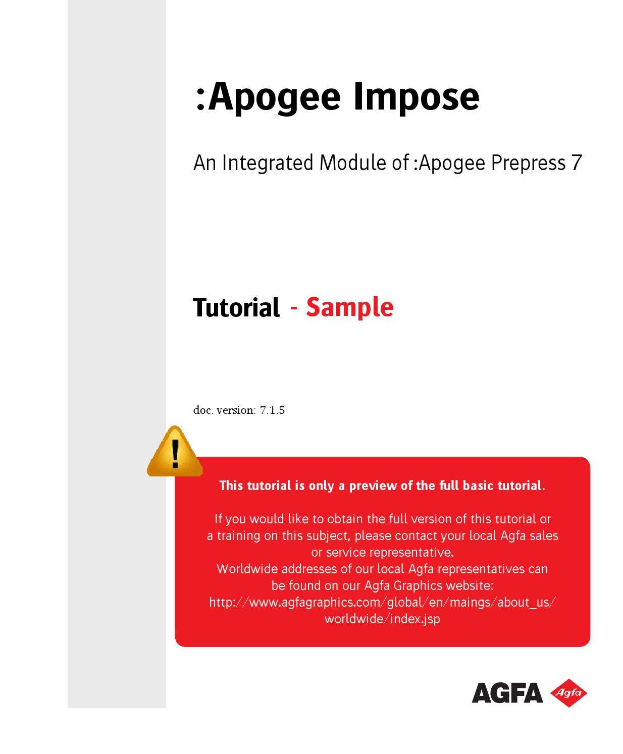 Agfa Apogee impose basic tutorial. Prepress 7 by pablo fantini - Issuu