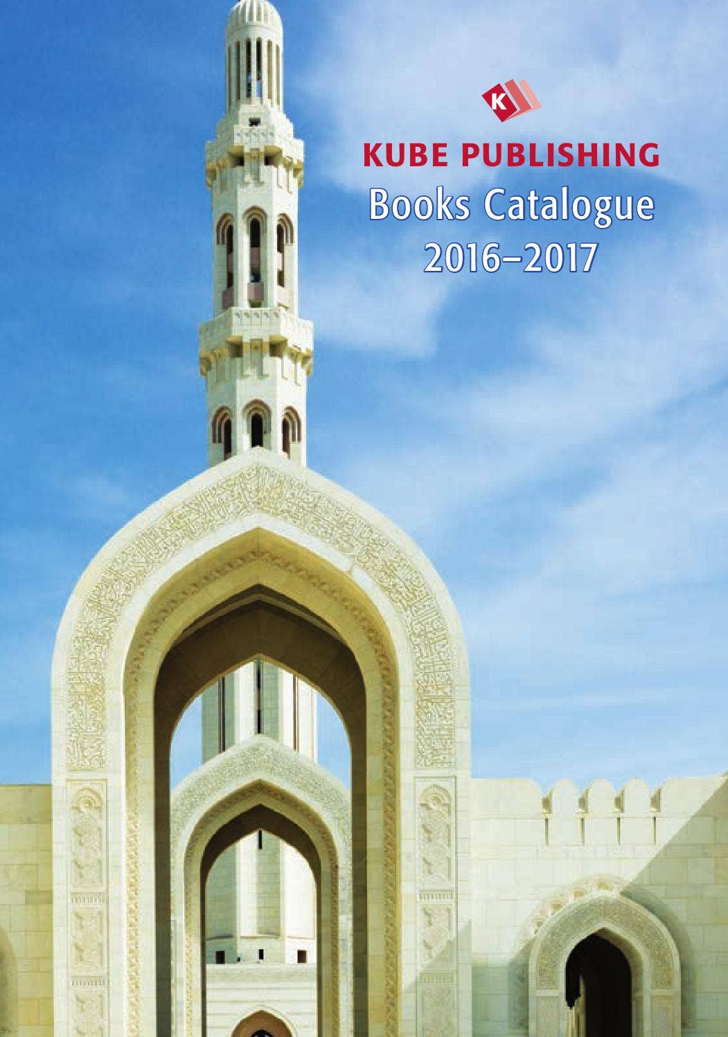 Kube Publishing Books Catalogue 2016-2017 by Kube Publishing - Issuu