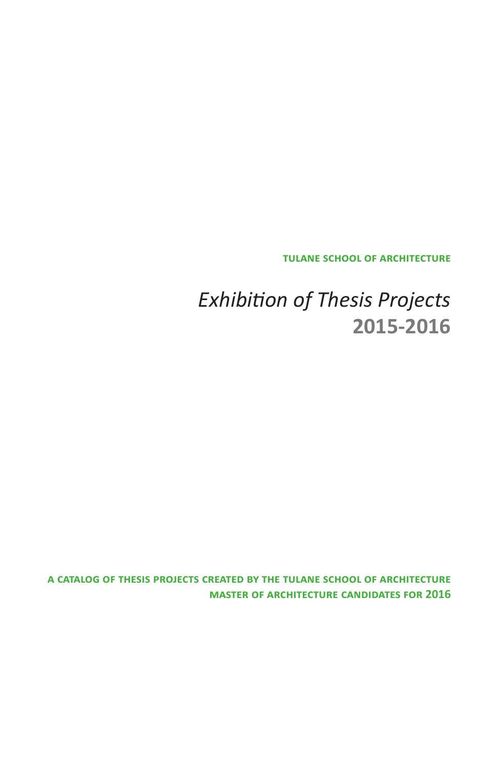 Thesis booklet 2016 by Tulane School of Architecture and Built ...