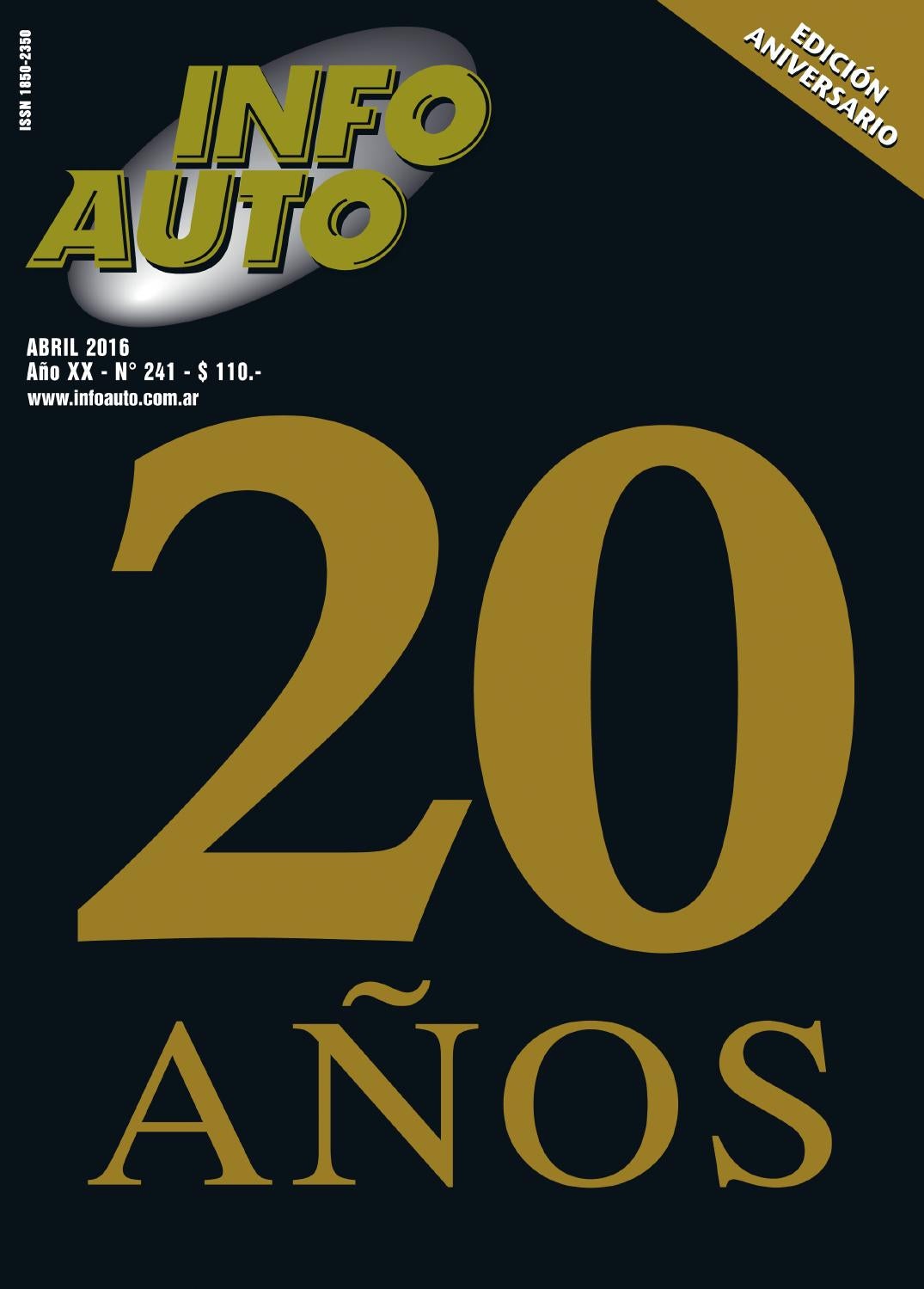 Info auto Abril 2016 - Nº241 by Info Auto Argentina - Issuu