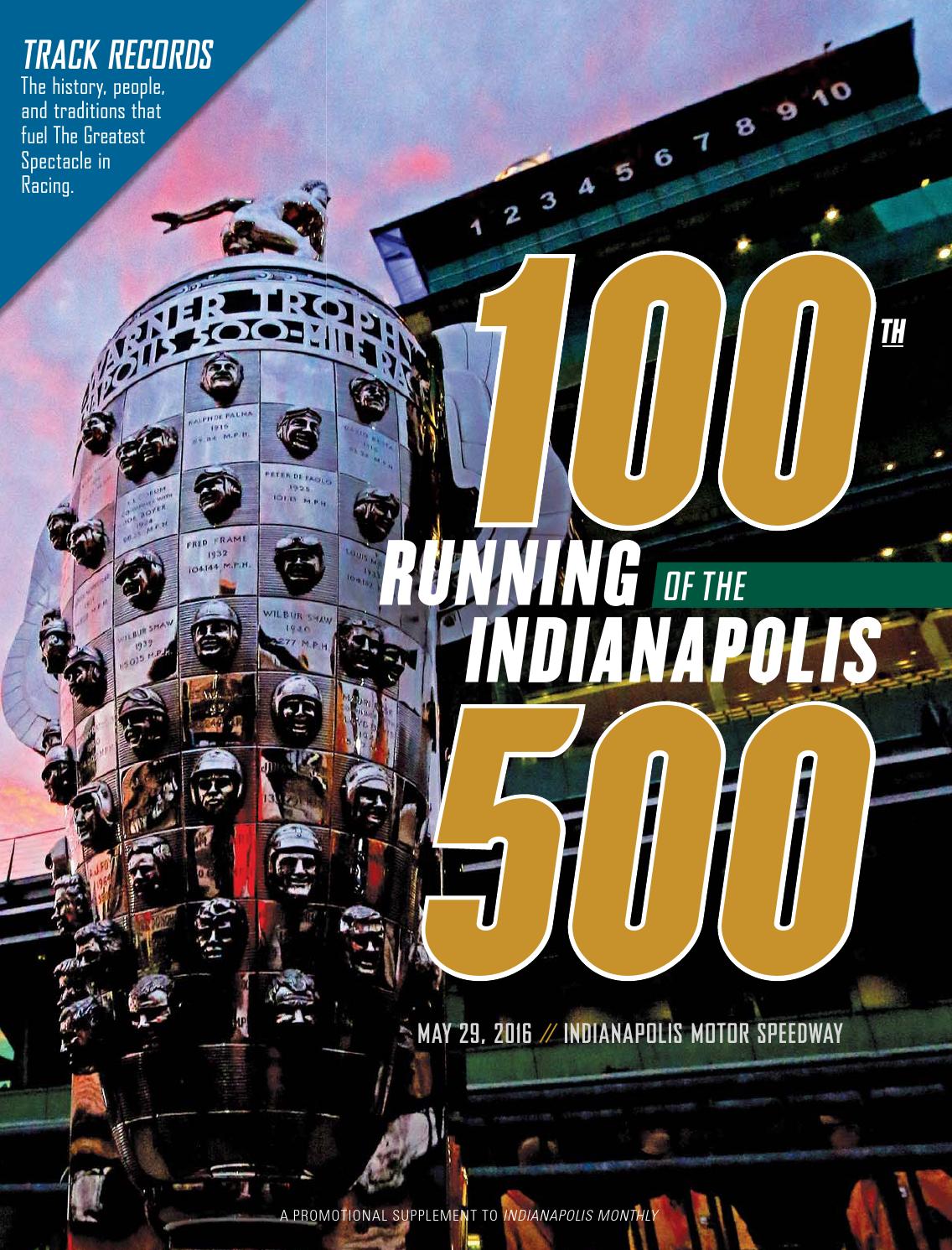 100th Running of the Indianapolis 500 by Andrea Ratcliff - Issuu