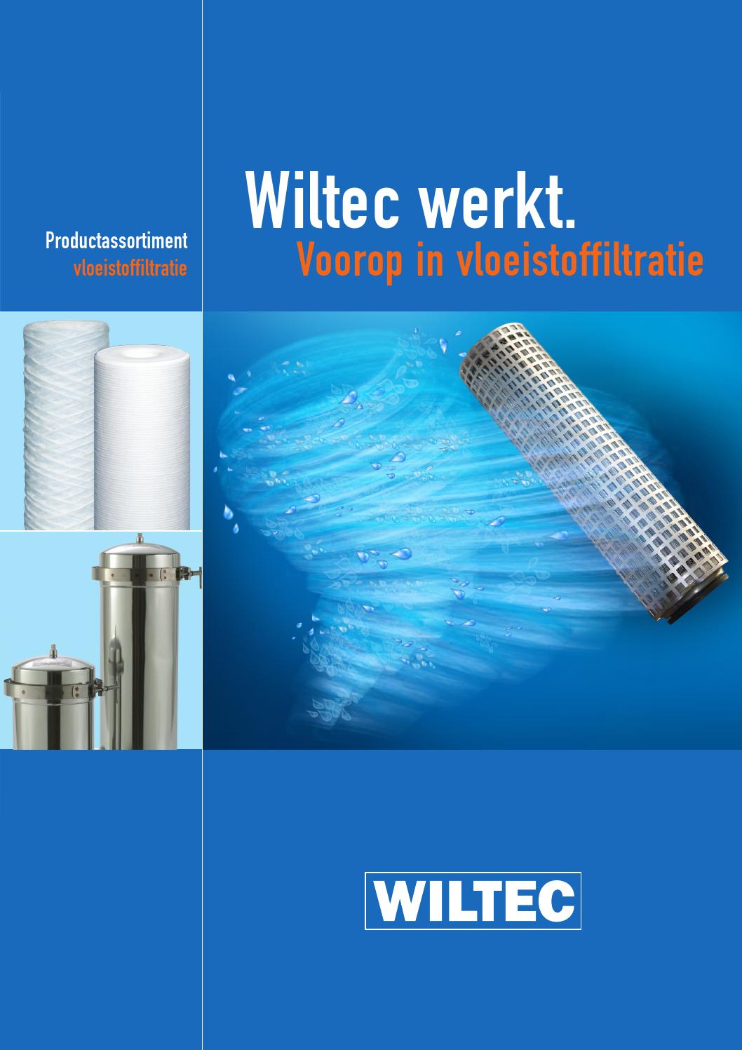 Brochure vloeistoffiltratie by Wiltec B.V. - Issuu