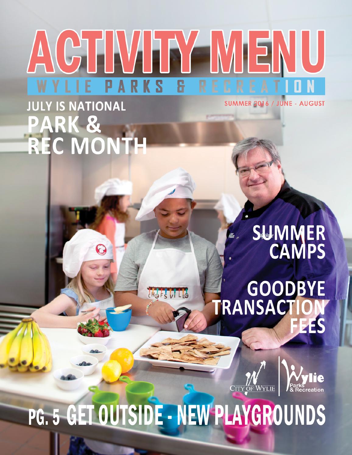 Activity Menu Summer 2016 by Wylie Parks and Recreation - Issuu