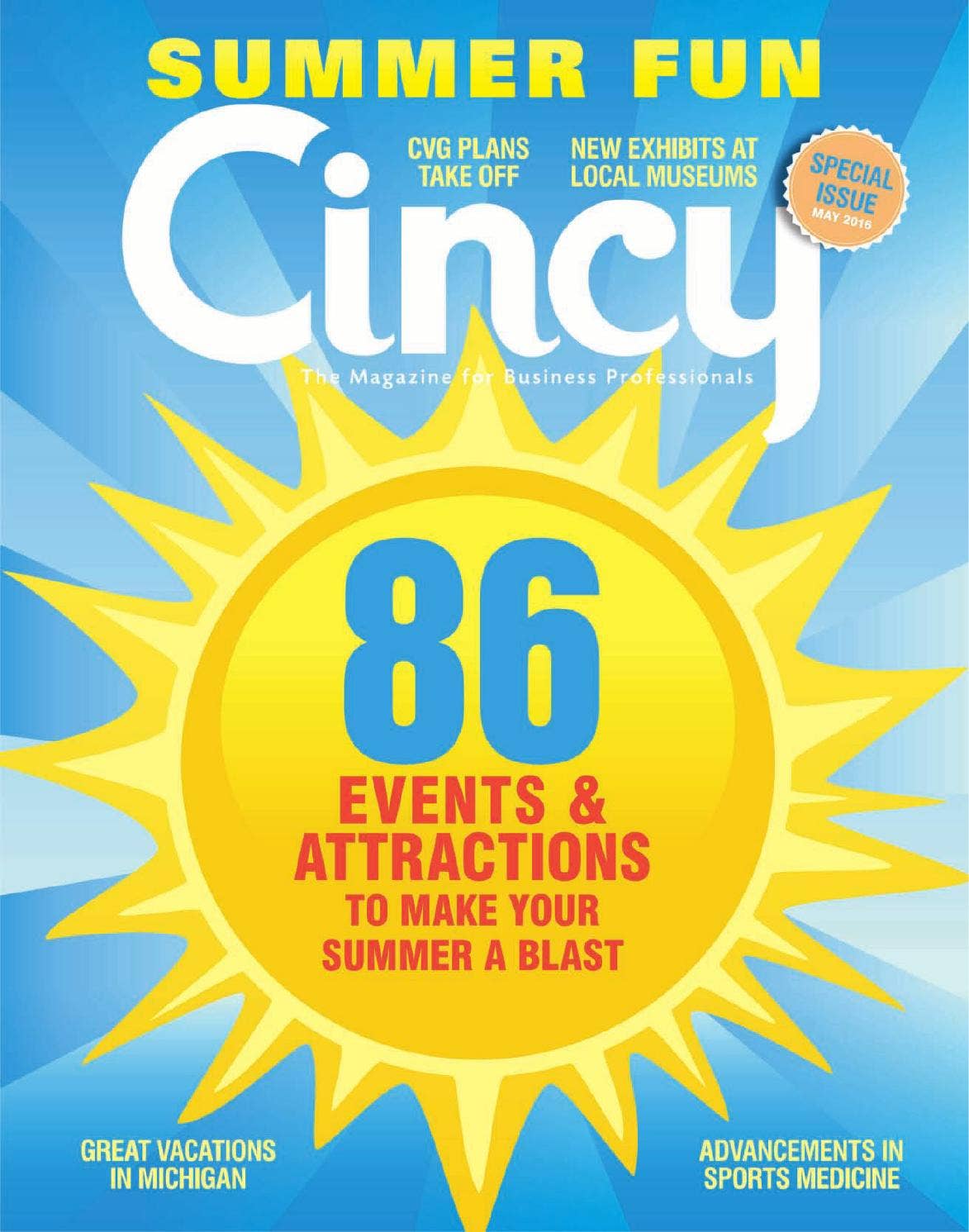 Cincy Magazine Summer Fun 2016 by Cincy Magazine - Issuu