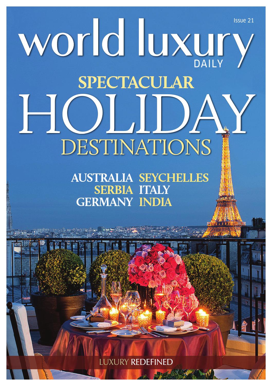 World Luxury Daily - Issue 21 by World Luxury Media - Issuu