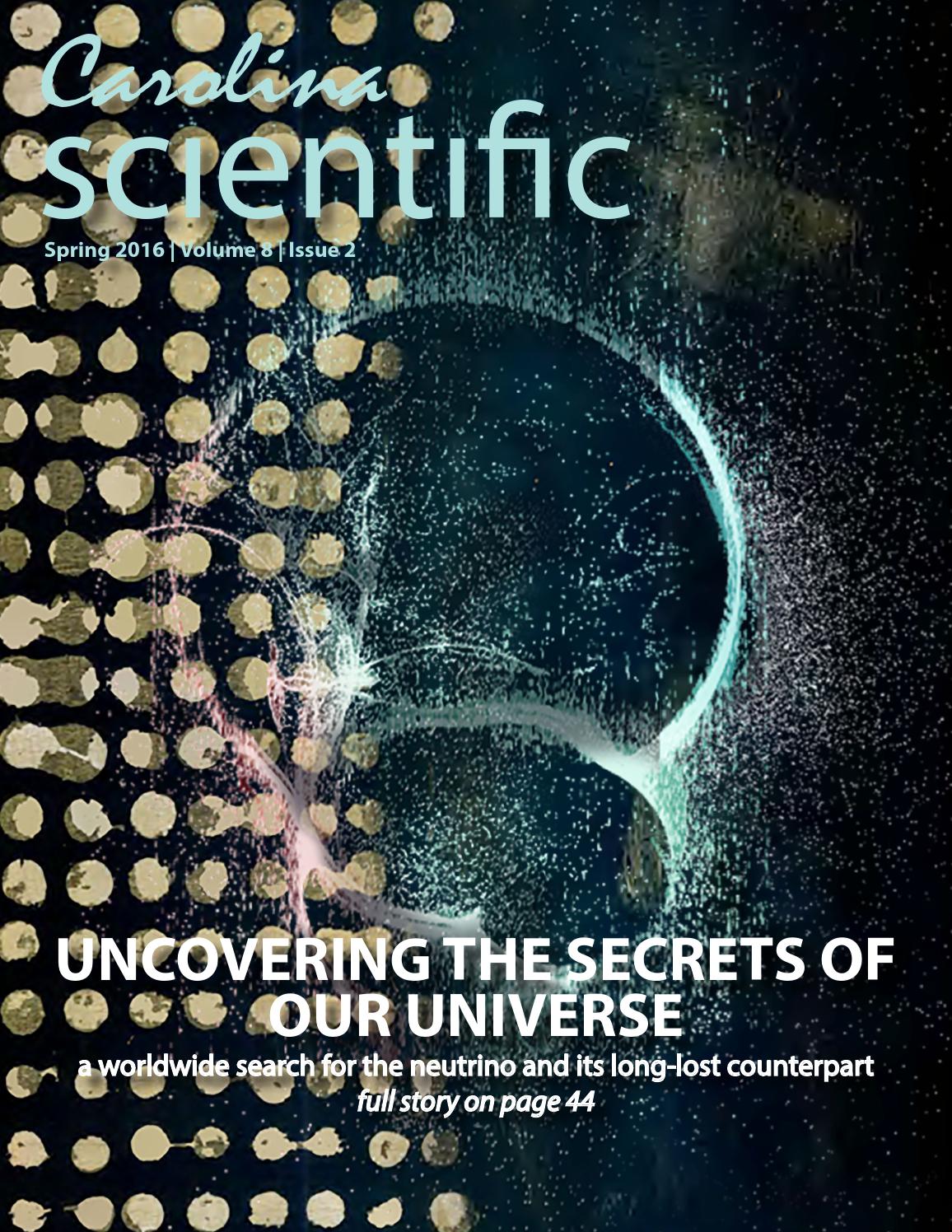 Spring 2016 -- Uncovering the Secrets of our Universe by Carolina ...