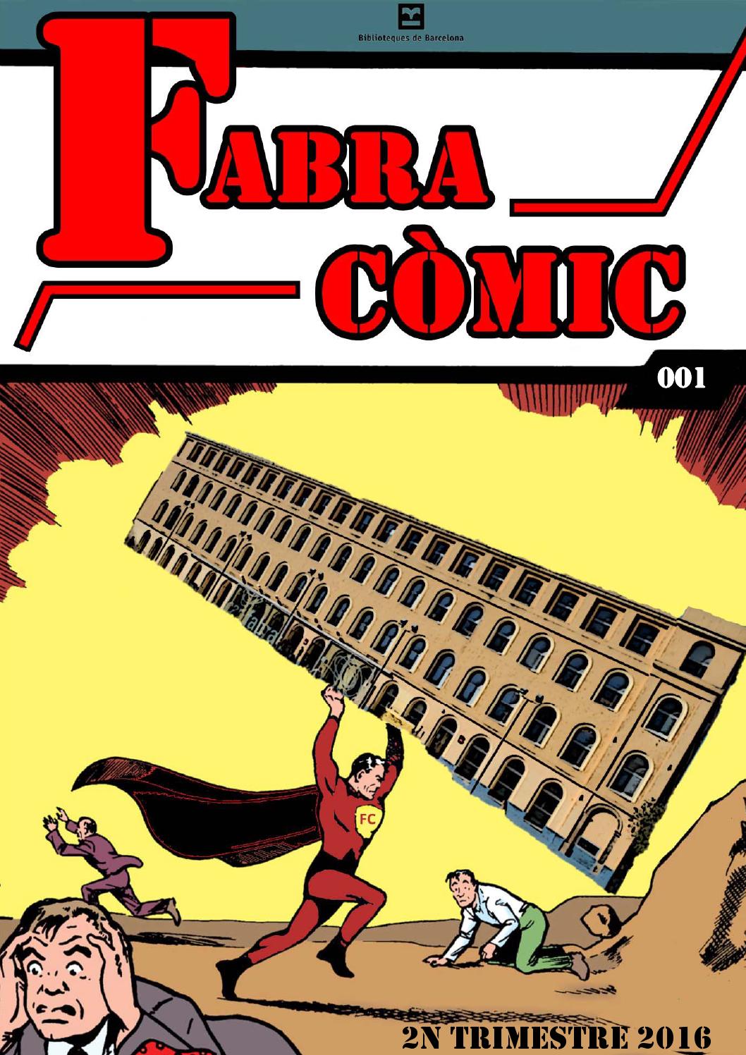 Fabra Còmic 001 by Biblioteca Ignasi Iglésias-Can Fabra - Issuu