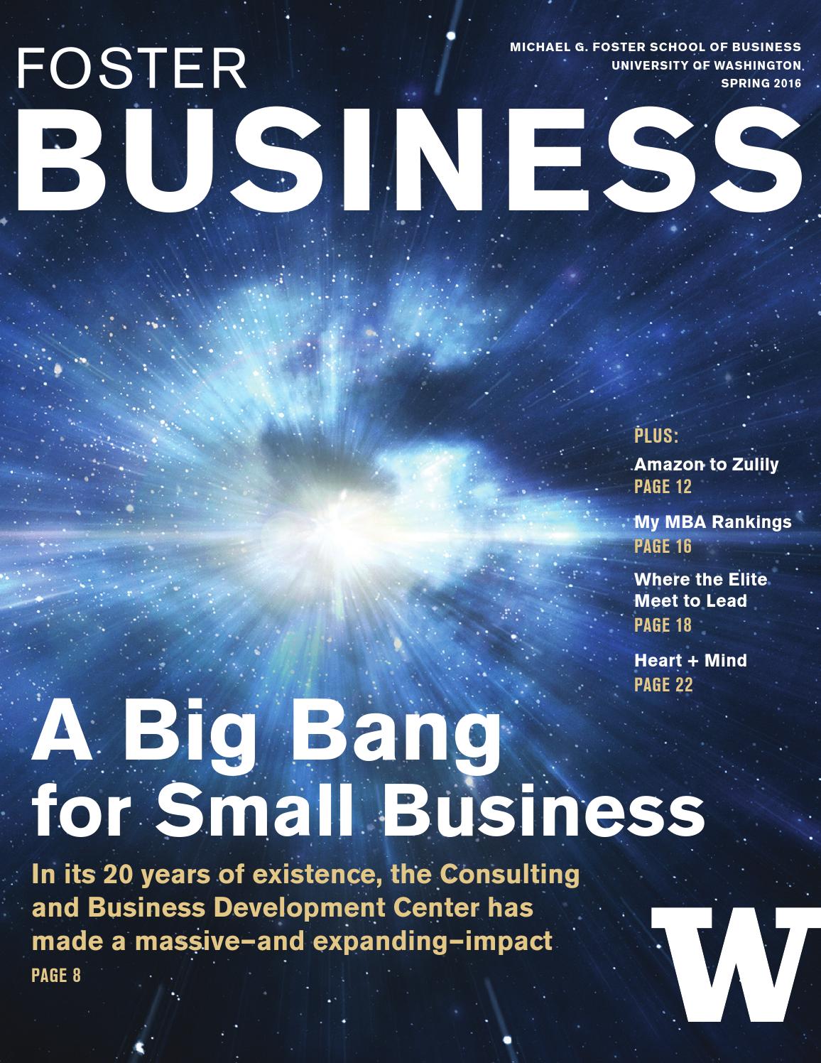 Foster Business Magazine Spring 2016 by University of Washington Foster ...