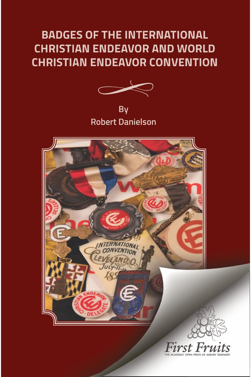 Badges of the International Christian Endeavor and World Christian ...