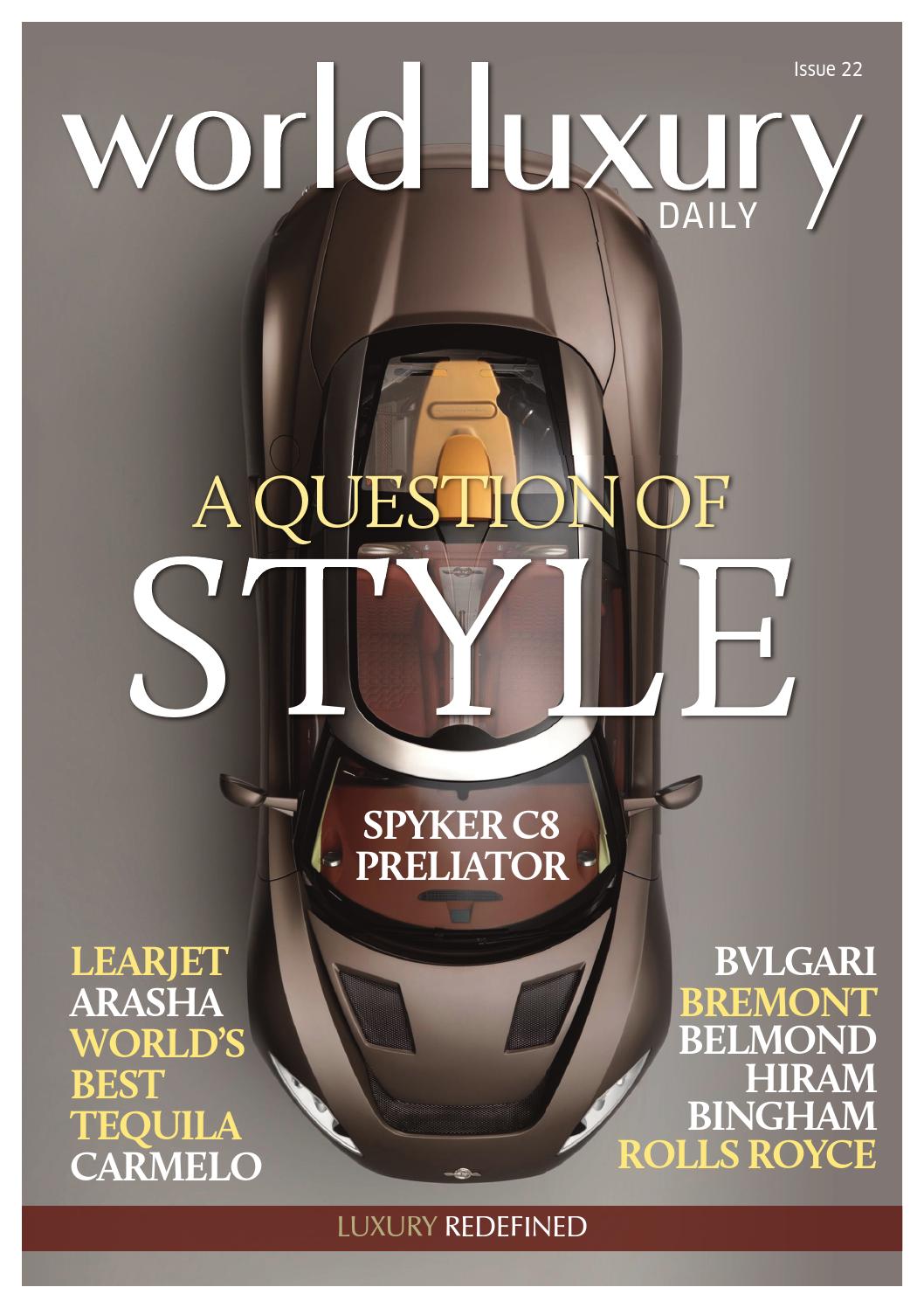 World Luxury Daily - Issue 22 by World Luxury Media - Issuu