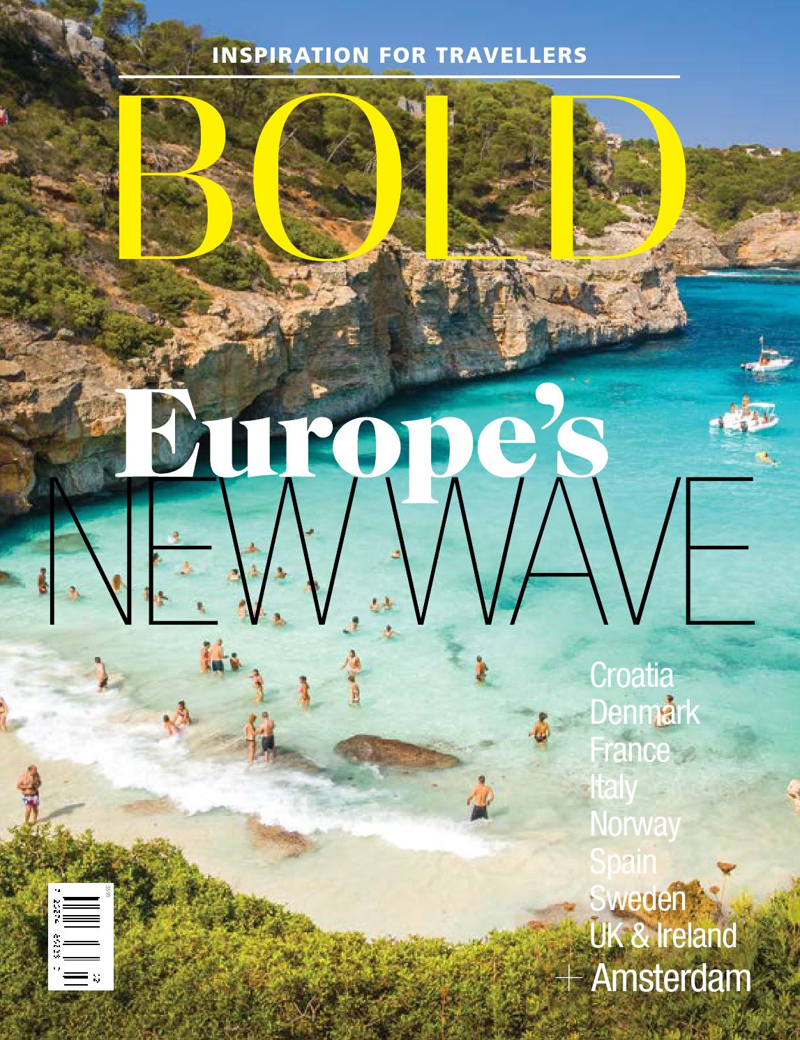 Bold Issue #31 Europe's New Wave by BOLD Traveller Magazine - Issuu