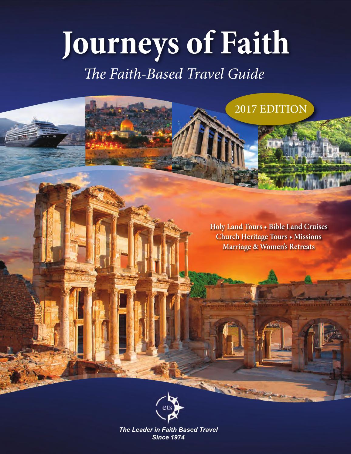 2017 ETS Faith Based Travel Guide by Educational Travel Services - Issuu