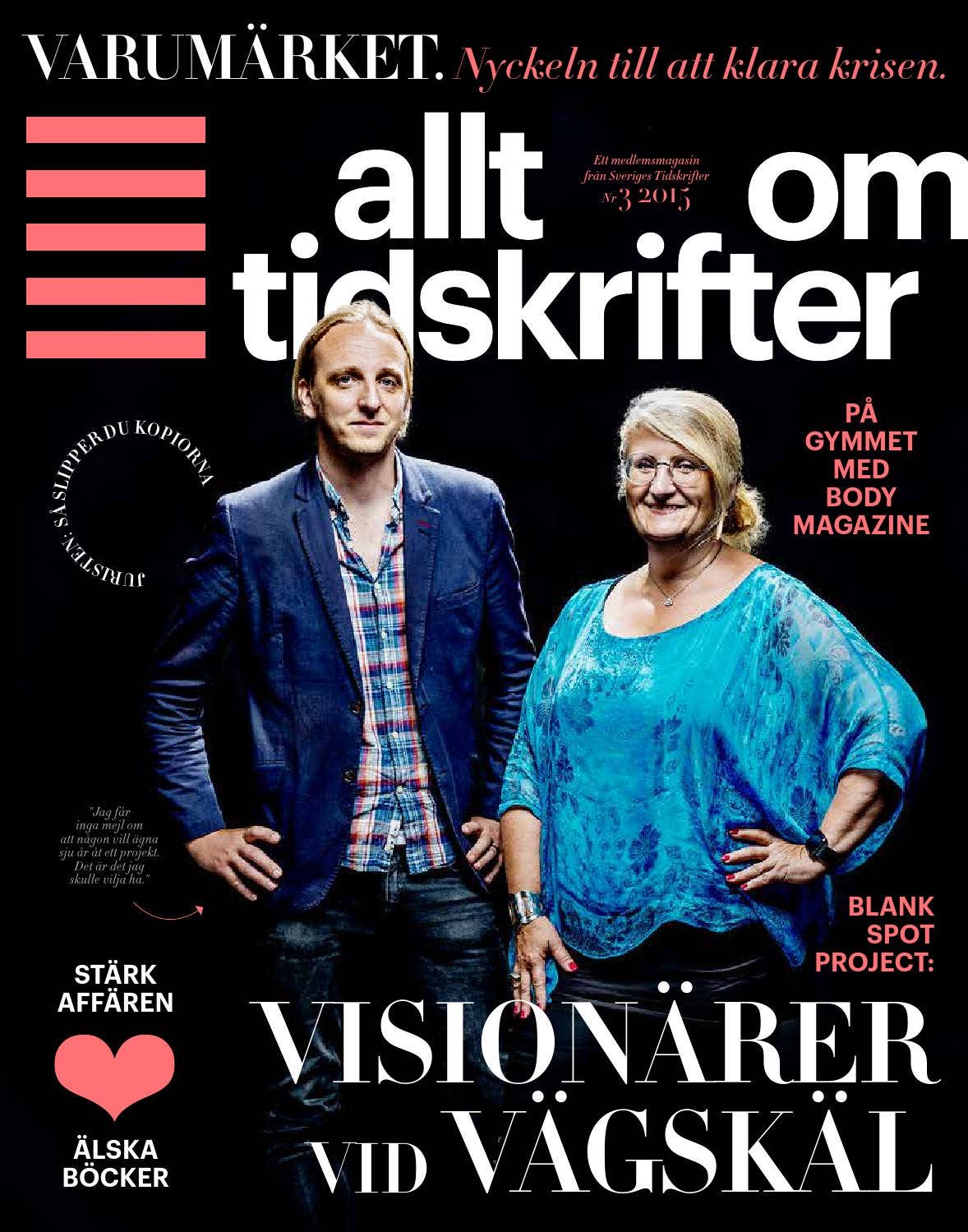 Allt om Tidskrifter nr 3 2015 by A4 Text & form - Issuu