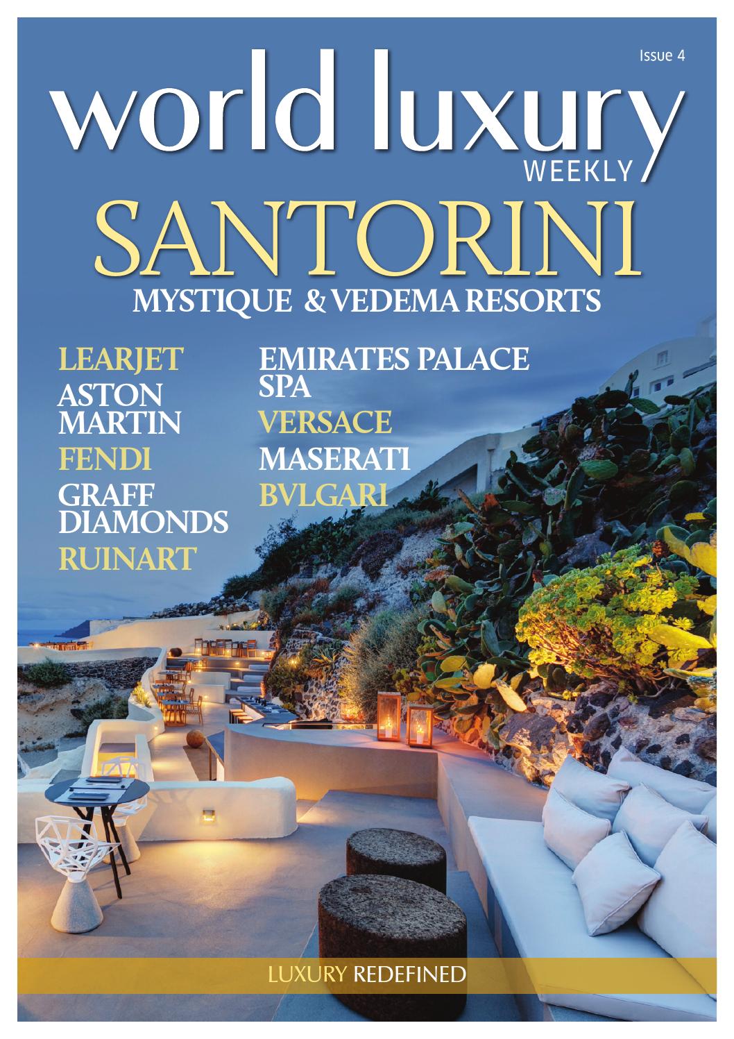 World Luxury Weekly - Issue 4 by World Luxury Media - Issuu