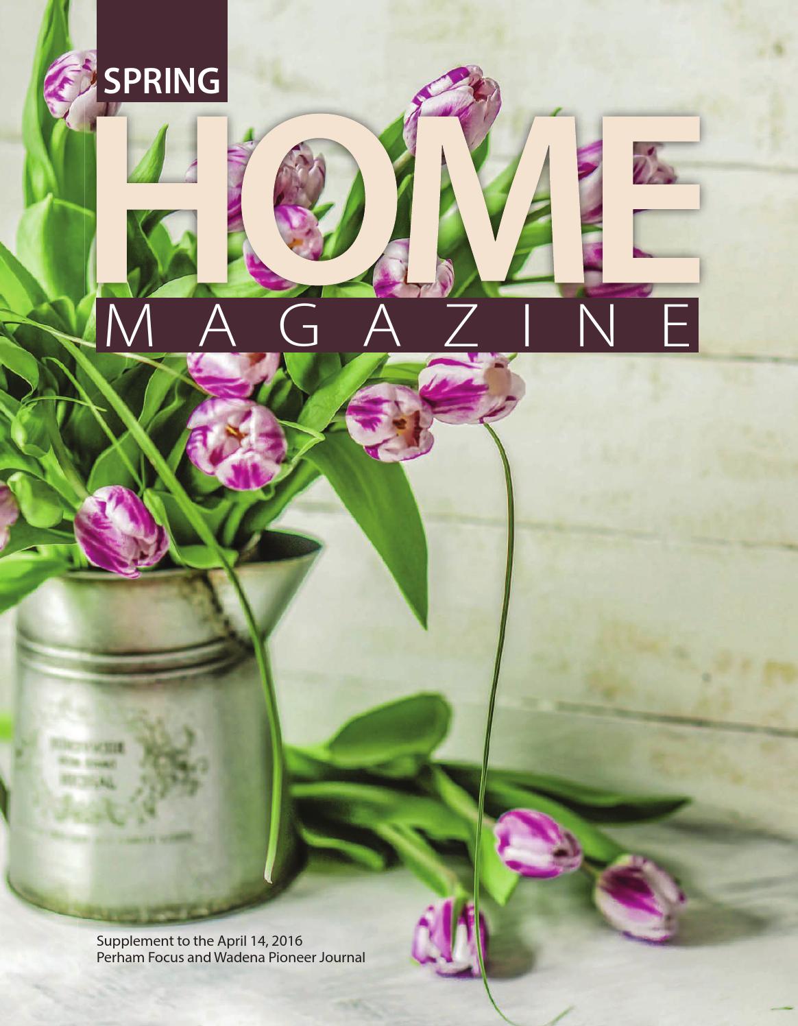 Spring Home Magazine by Perham Focus - Issuu