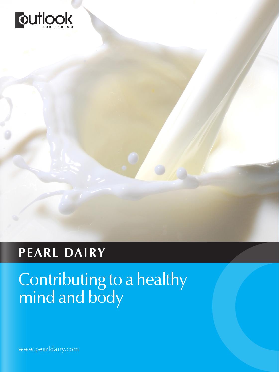 PEARL DAIRY by Outlook Publishing - Issuu