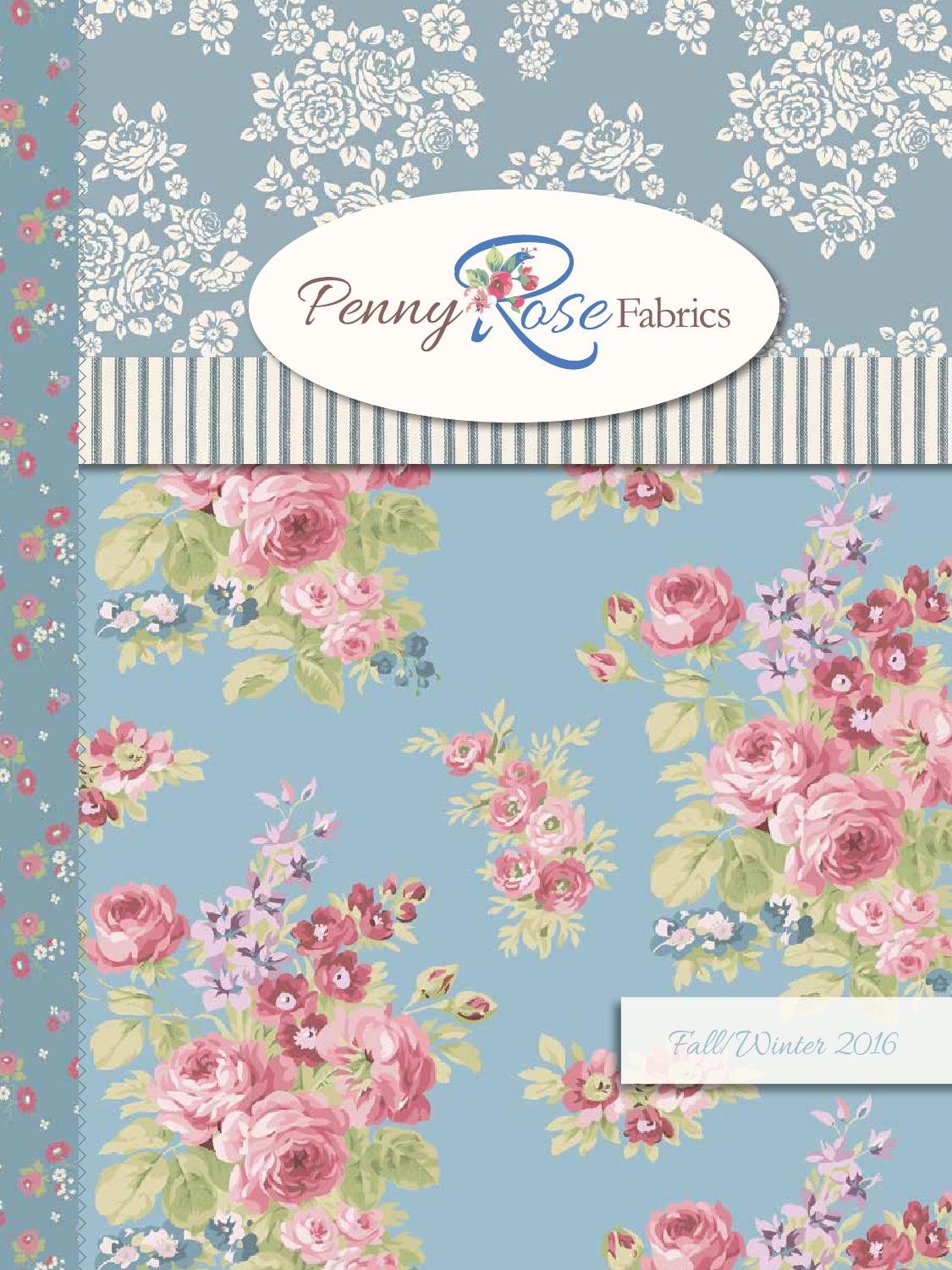 Penny Rose Fall/Winter 2016 Catalog by Riley Blake Designs® - Issuu