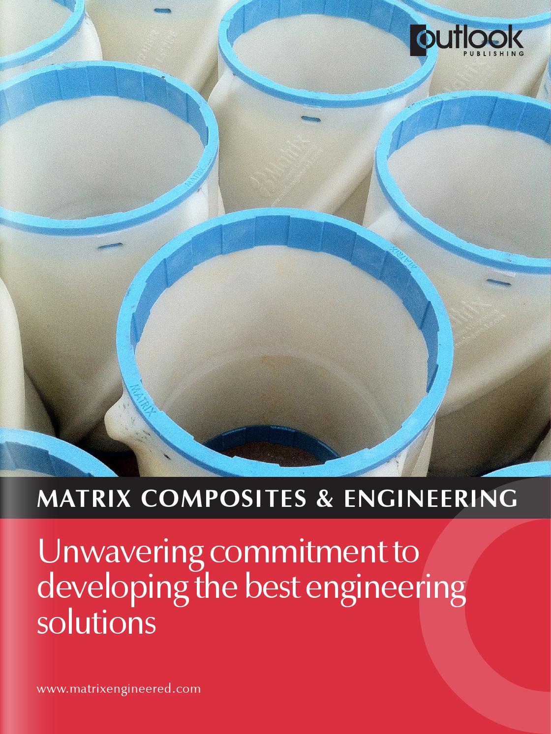 MATRIX COMPOSITES & ENGINEERING by Outlook Publishing - Issuu