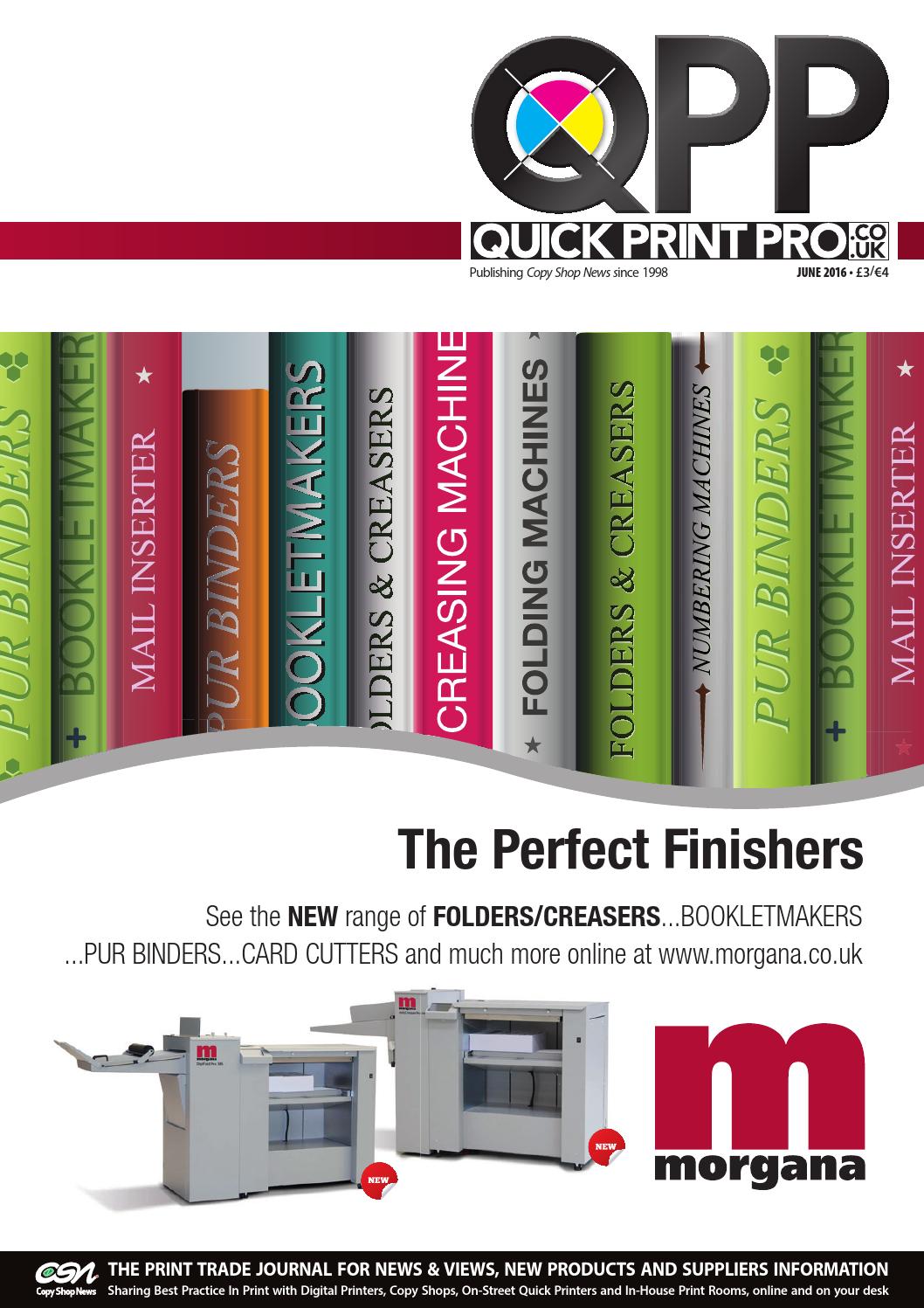 Quick Print Pro, June 2016 by The Magazine Production Company - Issuu