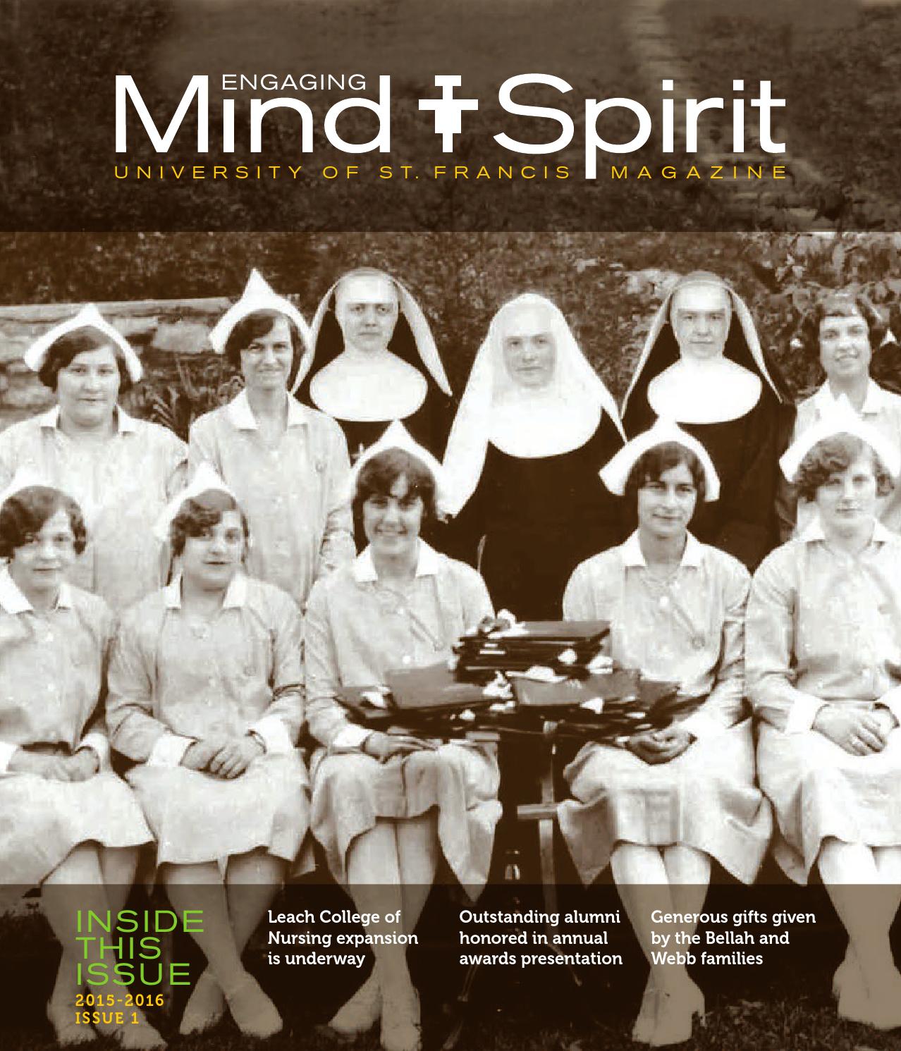 Engaging Mind & Spirit 2015-16 - Issue 1 by University of St. Francis ...