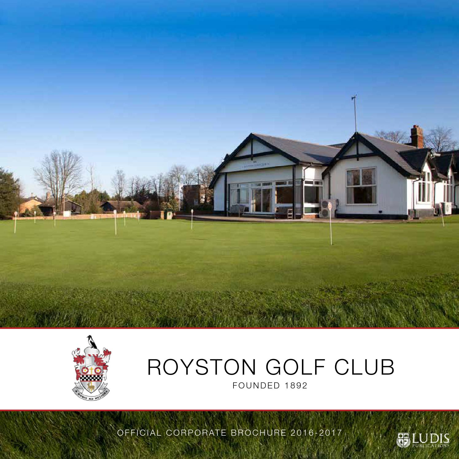 Royston Golf Club Official Corporate Brochure 2016 - 2017 by Ludis - Issuu