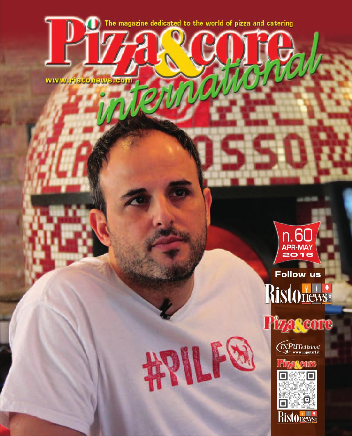 Pizza&core international n 60 by Input SRL - Issuu