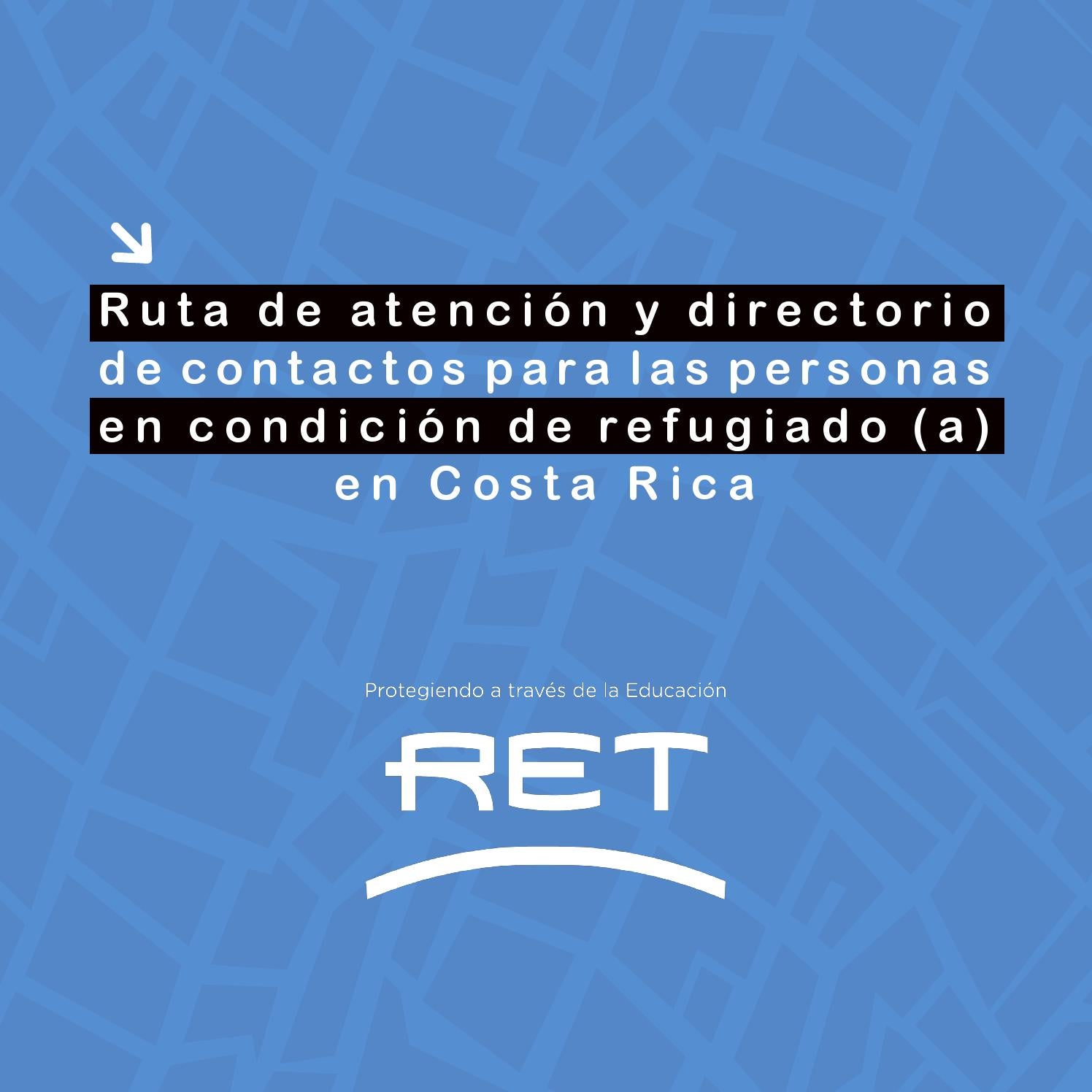 Ruta de Atención para personas en Condición de Refugio en Costa Rica by ...