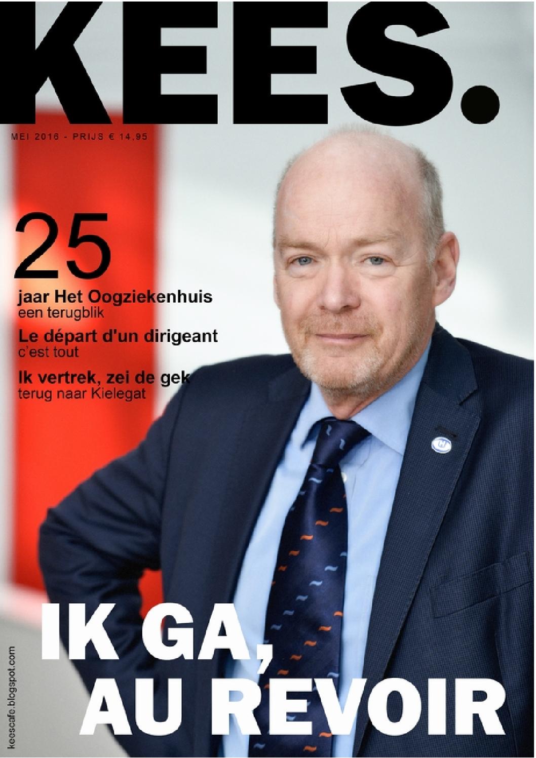 KEES. by Het Oogziekenhuis Rotterdam - Issuu
