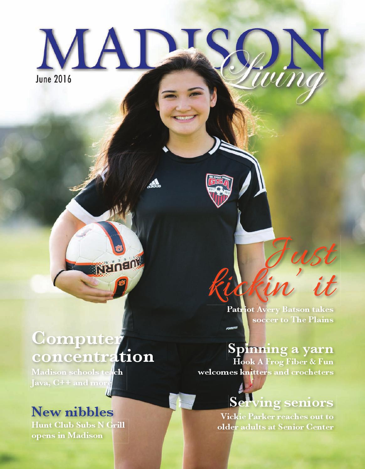 Madison Living June 2016 by Madison Publications - Issuu