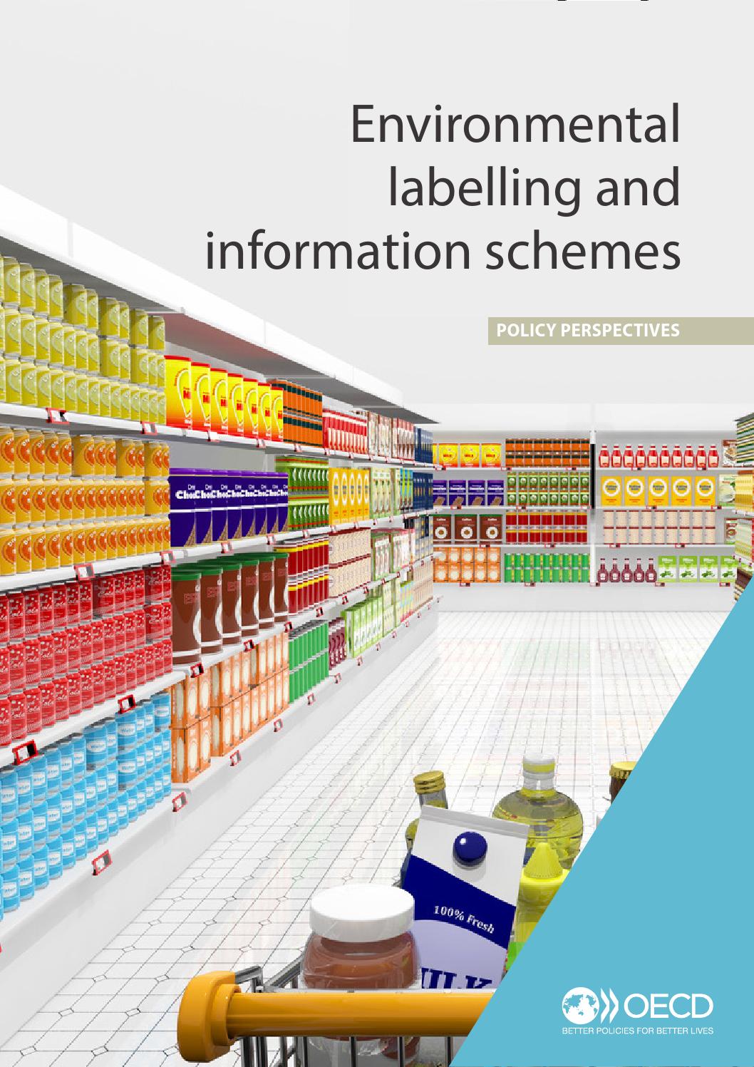 Environmental labelling and information schemes by OECD - Issuu