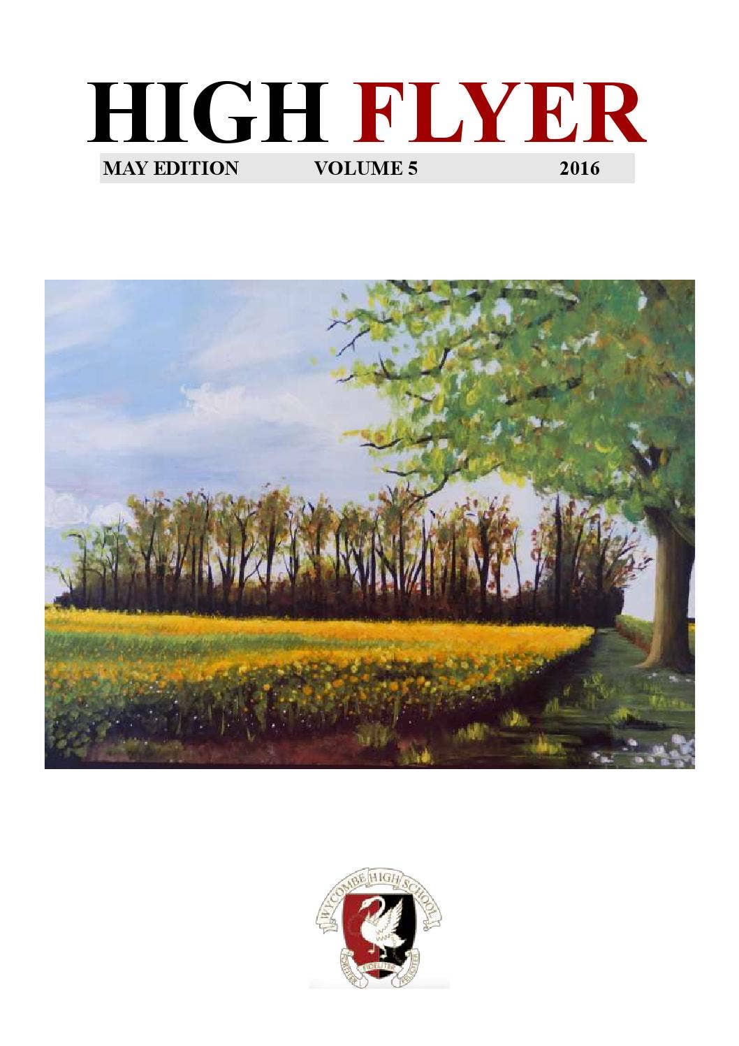 May high flyer by Wycombe High School - Issuu