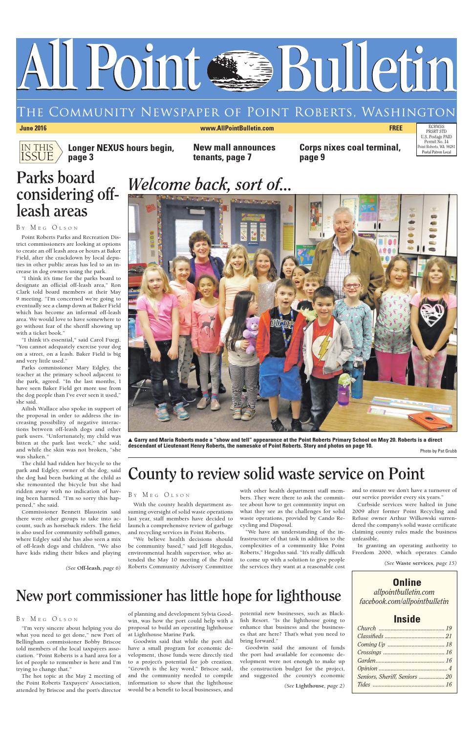 All Point Bulletin June 2016 by Point Roberts Press - Issuu