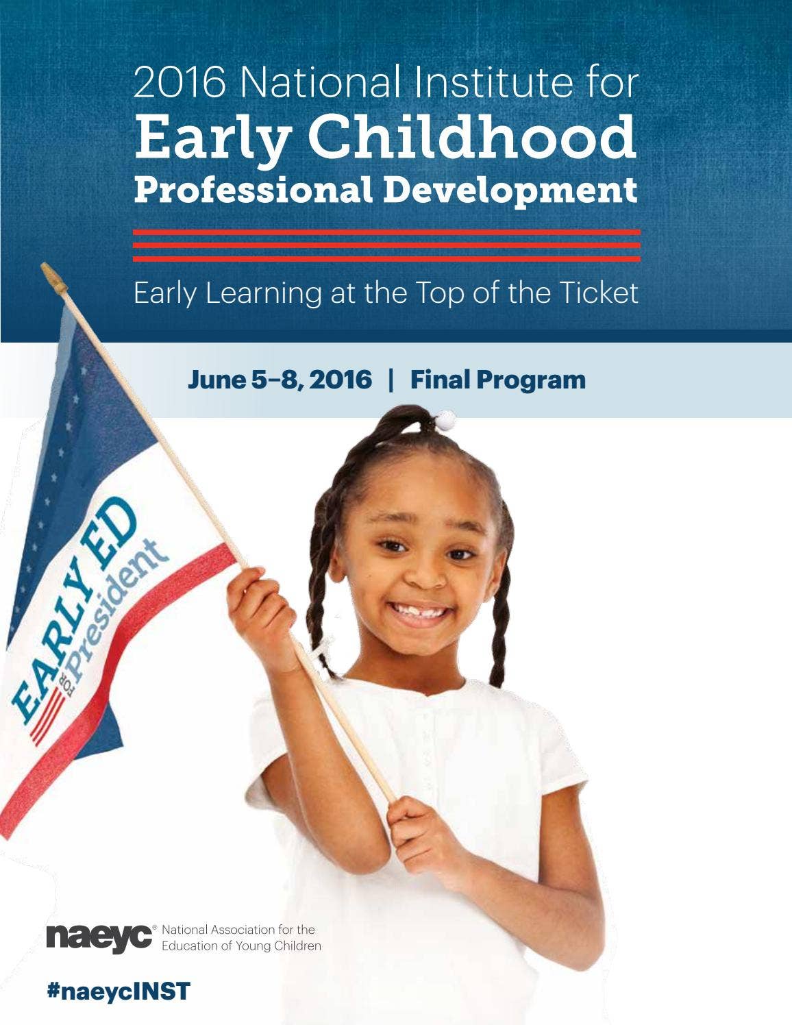 NAEYC 2016 National Institute for Early Childhood Professional ...