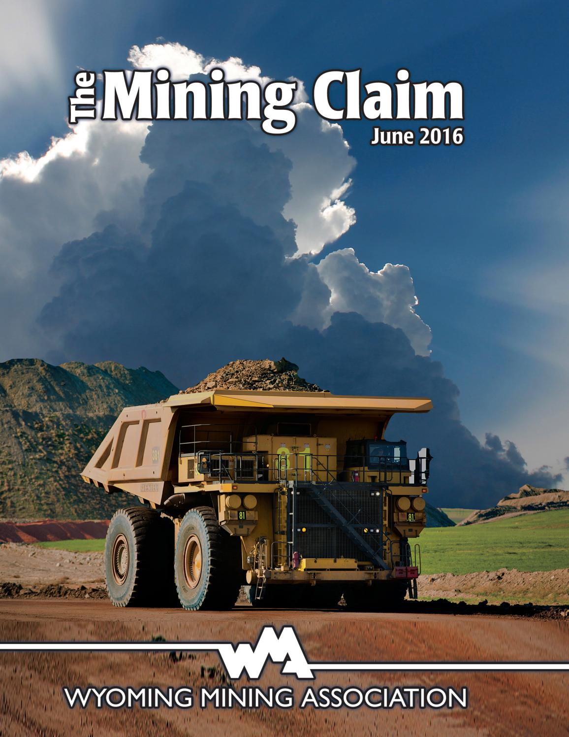 The Mining Claim June 2016 | Wyoming Mining Association by Moxie ...