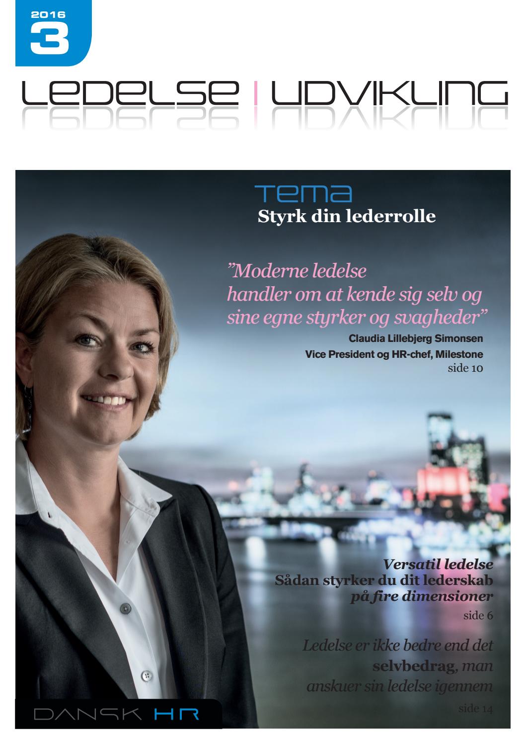 Ledelse i Udvikling nr. 3 2016 - Styrk din lederrolle by DANSK HR - Issuu